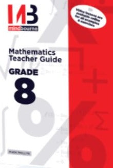 Mathematics - Mindbourne Mathematics Teacher Guide Ieb/dbe Grade 8 for ...